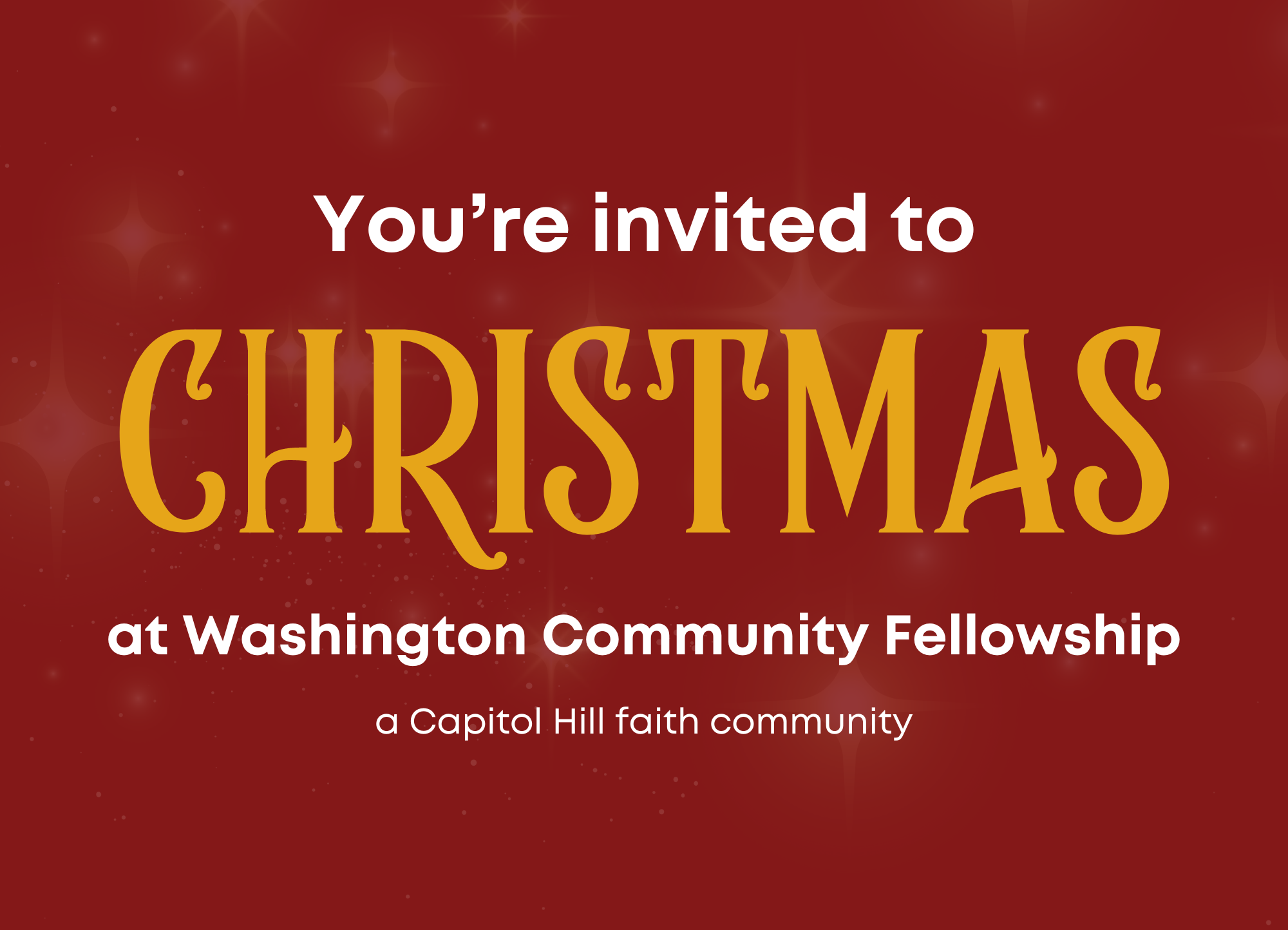 Christmas at Washington Community Fellowship | Washington Community ...